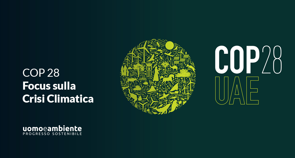 COP28 UAE: La 28ª Conferenza delle Parti sui Cambiamenti Climatici ...